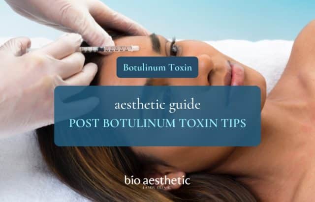 Botulinum Toxin Aftercare Singapore | Post-Treatment Tips